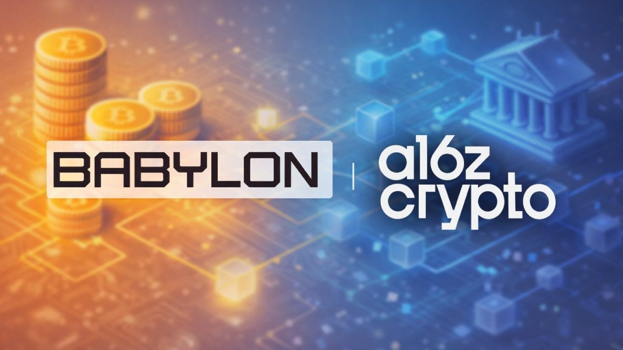 Babylon Labs raises US$15m from a16z Crypto to build Bitcoin collateral ...